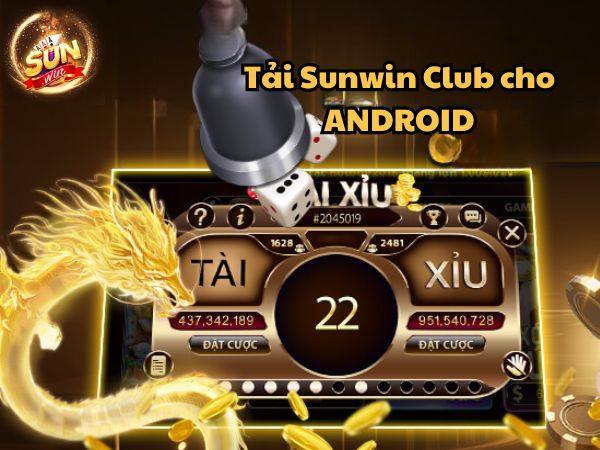 TẢI SUNWIN | LINK TẢI SUNWIN IOS/ANDROID TẶNG 200K